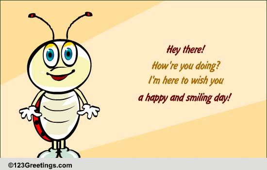 A Happy And Smiling Day! Free Have a Great Day eCards, Greeting Cards ...