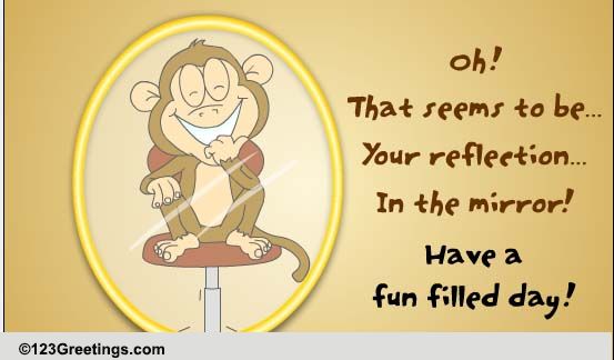 A Fun Filled Day! Free Send a Joke eCards, Greeting Cards | 123 Greetings