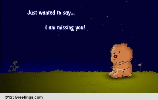 Everyday Miss You Cards, Free Everyday Miss You Wishes, Greeting Cards ...