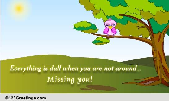 Everyday Miss You Cards, Free Everyday Miss You Wishes, Greeting Cards ...