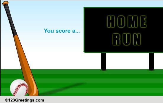 You Score A Home Run! Free Sports eCards, Greeting Cards | 123 Greetings