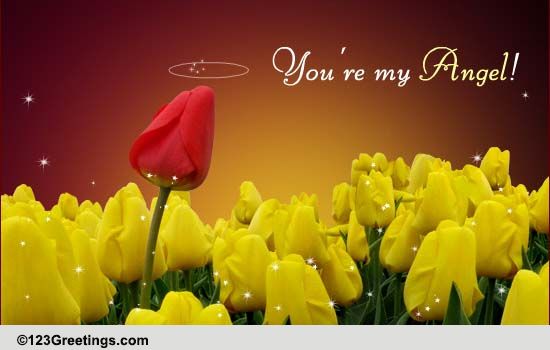 You Are My Angel! Free Angel eCards, Greeting Cards | 123 Greetings