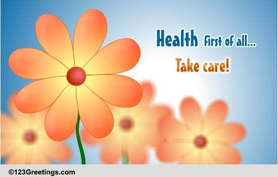 Health... First Of All! Free Health & Wellness eCards | 123 Greetings