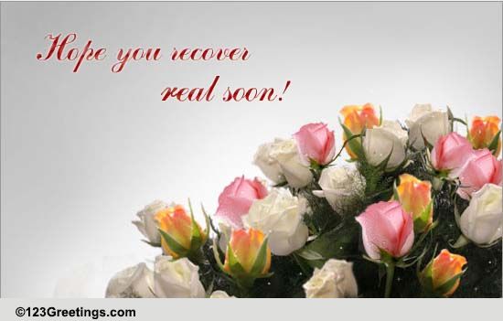 Get Well Real Soon! Free Recovery eCards, Greeting Cards | 123 Greetings
