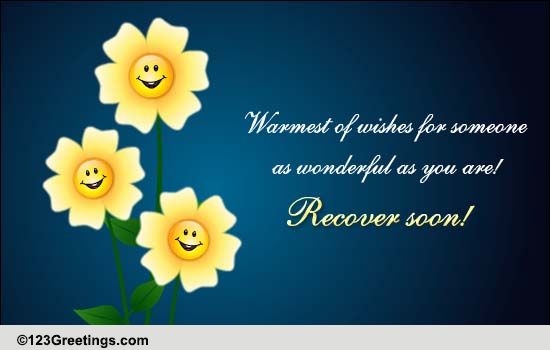 Warmest Of Wishes! Free Recovery eCards, Greeting Cards | 123 Greetings