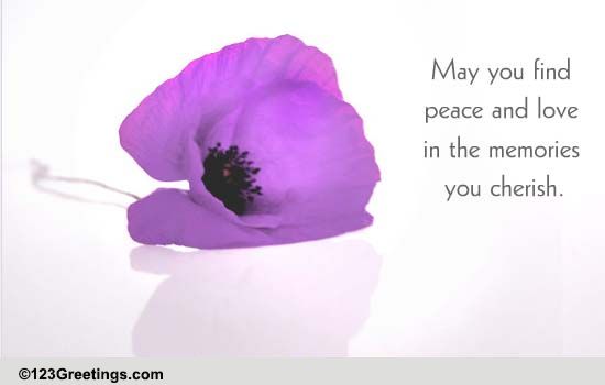 Memories To Cherish... Free Sympathy & Condolences eCards | 123 Greetings