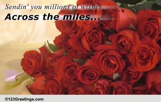 Flowers Across The Miles! Free Across the Miles eCards, Greeting Cards ...