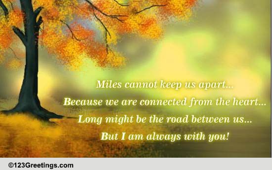 Always With You... Free Across the Miles eCards, Greeting Cards | 123 ...