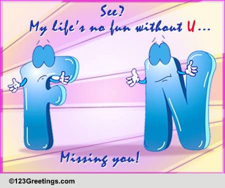 No Fun Without 'U'! Free Just Because eCards, Greeting Cards | 123 ...