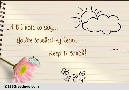 A Little Note... Free Keep in Touch eCards, Greeting Cards | 123 Greetings