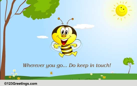 Happy Moments! Free Stay in Touch Etc eCards, Greeting Cards | 123 ...