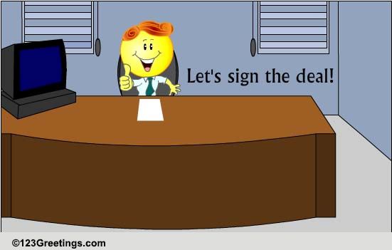 Sign The Deal! Free Business & Formal eCards, Greeting Cards | 123 ...