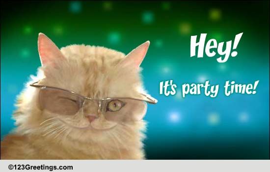 Time To Party! Free Celebrations eCards, Greeting Cards | 123 Greetings