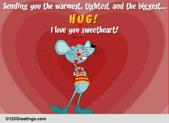 A Hug For My Sweetheart! Free Hugs eCards, Greeting Cards | 123 Greetings
