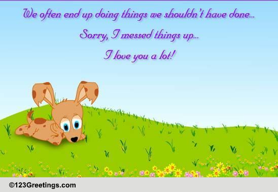 I Am Really Very Sorry! Free I Am Sorry eCards, Greeting Cards | 123 ...