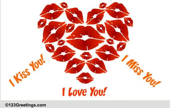 Here Are Some Kisses For You! Free Kiss eCards, Greeting Cards | 123 ...