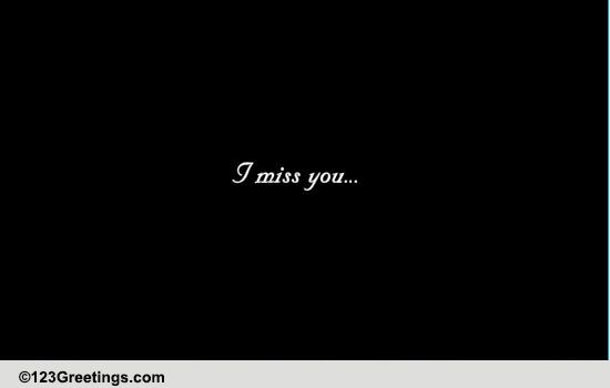 When You Miss Her A Lot... Free Missing Her eCards, Greeting Cards ...