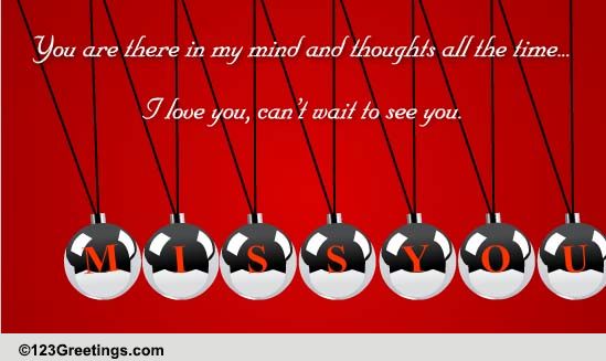 Simply Missing You! Free Missing Him eCards, Greeting Cards | 123 Greetings