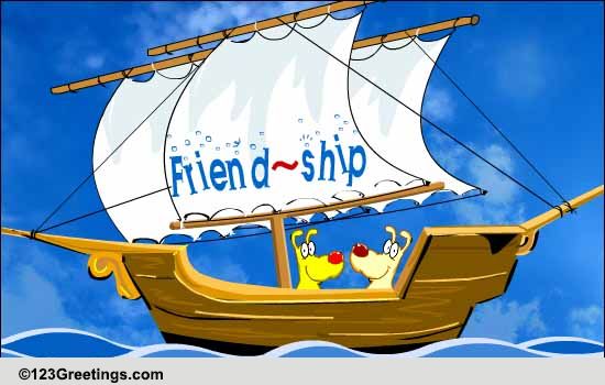 Friend-ship! Free Friendship eCards, Greeting Cards | 123 Greetings