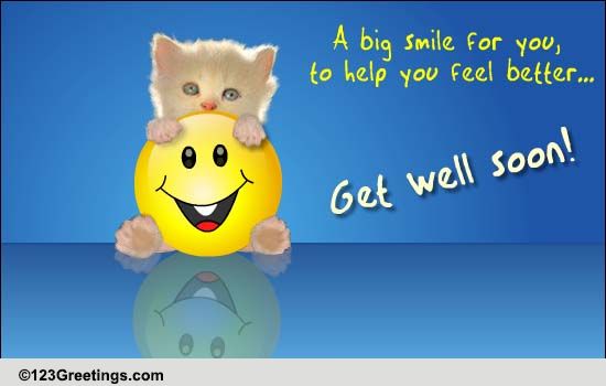 Smiley Get Well... Free Get Well eCards, Greeting Cards | 123 Greetings