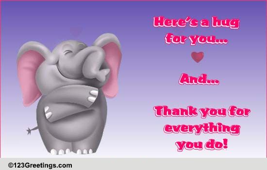 A Hug For You... Free For Everyone eCards, Greeting Cards | 123 Greetings