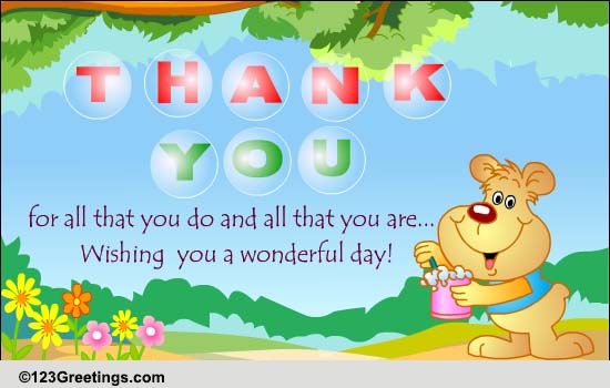 Thank U And Wish You A Wonderful Day. Free For Everyone eCards | 123 ...