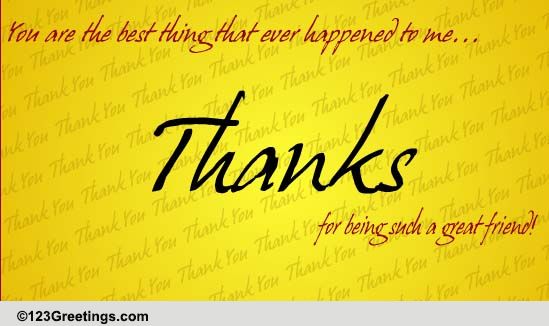 For A Great Friend! Free Friends eCards, Greeting Cards | 123 Greetings