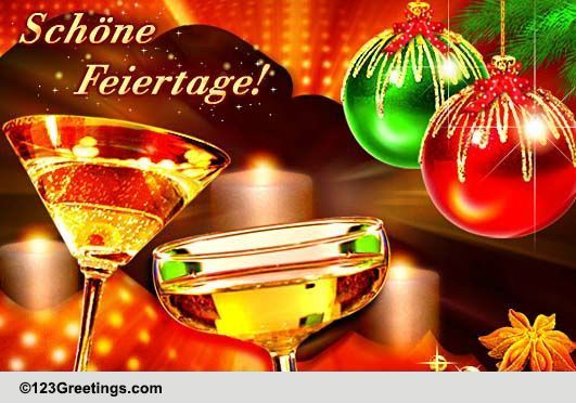 Feiern Sie Ihre Feiertage! Free Feiertagszeit eCards, Greeting Cards ...
