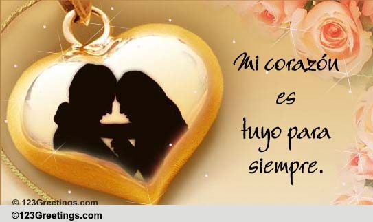 Una Tarjeta De Amor... Free Amor eCards, Greeting Cards | 123 Greetings