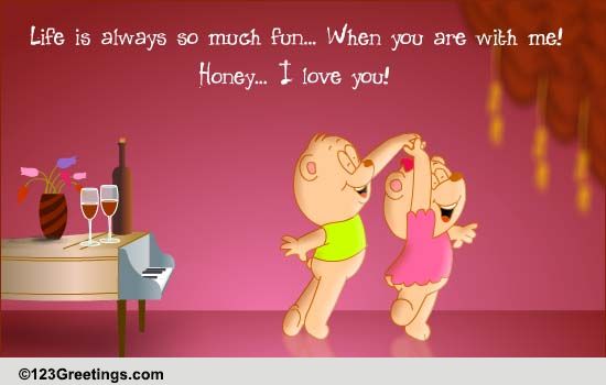 Life Is Fun With You... Free Made for Each Other eCards, Greeting Cards ...