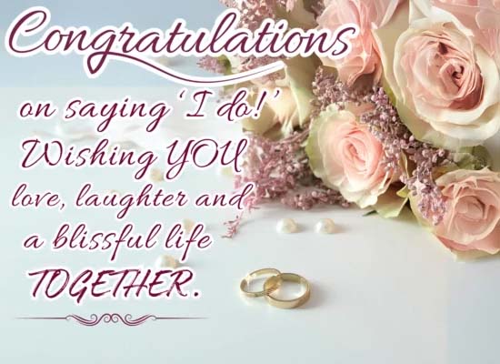 Wishing You A Blissful Life Together. Free Congratulations eCards | 123 ...